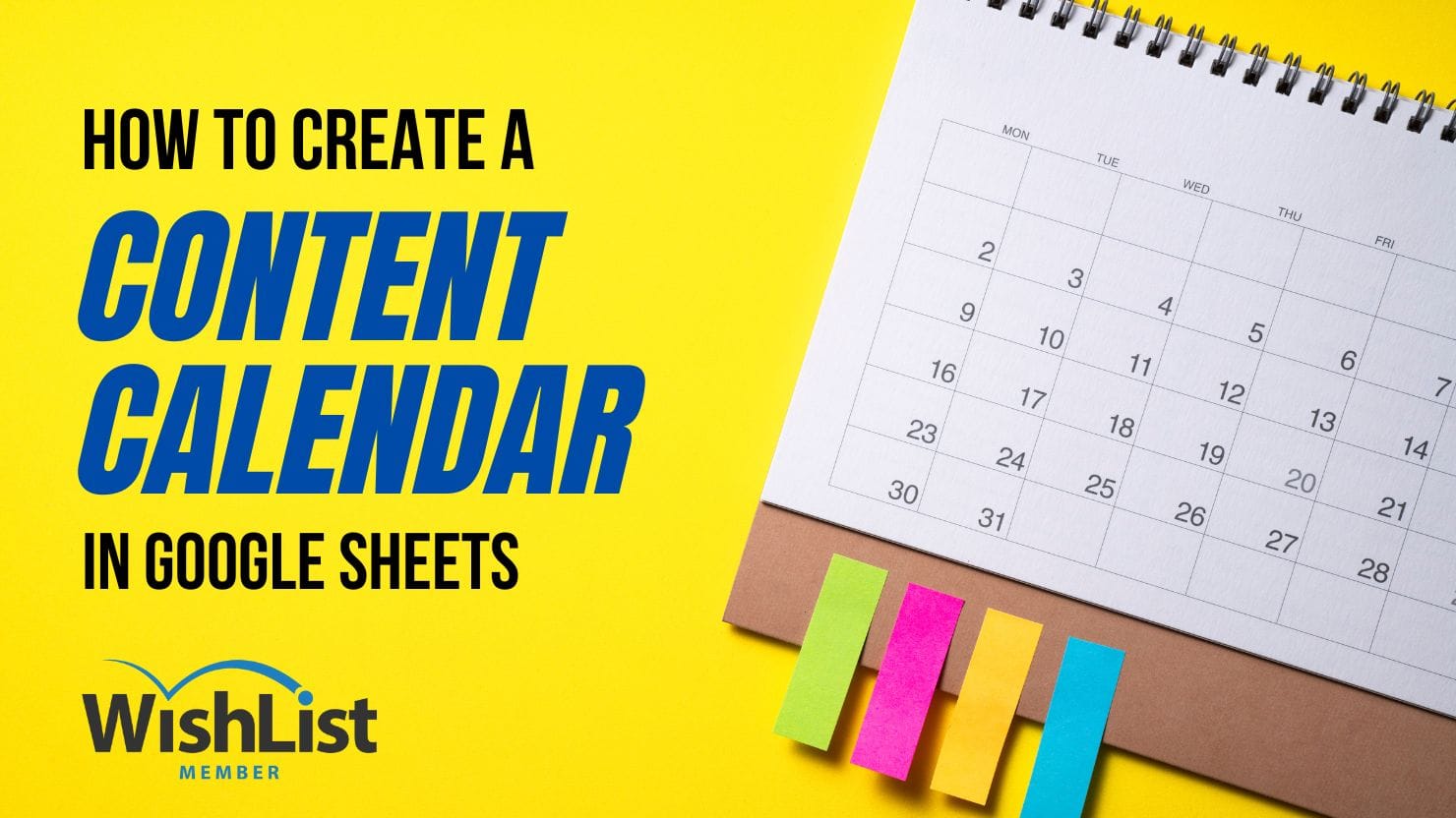How To Create A Content Calendar In Google Sheets WordPress