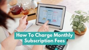 How to Set Up Monthly Recurring Charge: 3 Easy Steps